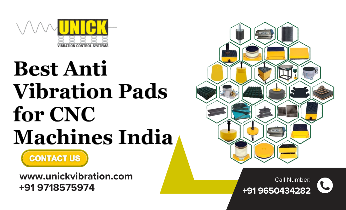 Best Anti Vibration Pads for CNC Machines India | Unick Vibration