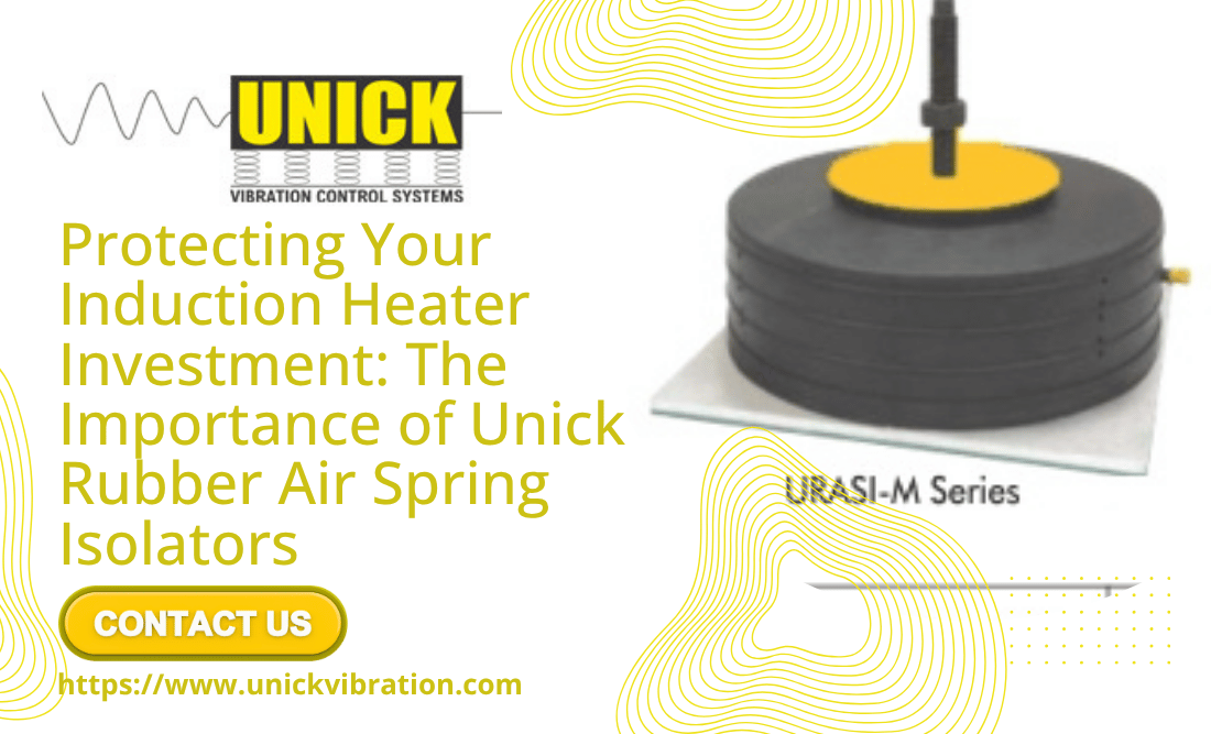 Protecting Your Induction Heater Investment: The Importance of Unick ...
